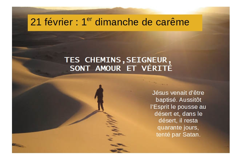 Homélie du 1er dimanche de Carême – échos des Paroisses de Leuze Homélie du 1er dimanche de Carême – échos des Paroisses de Leuze
